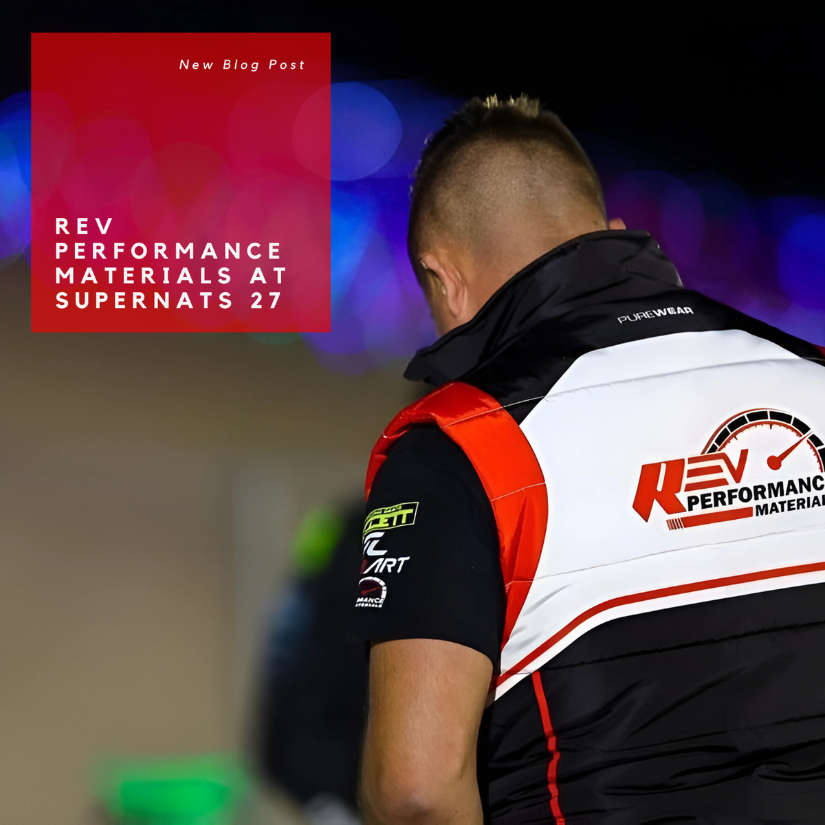 Rev Performance Materials at SuperNats 27 – REV Performance Materials