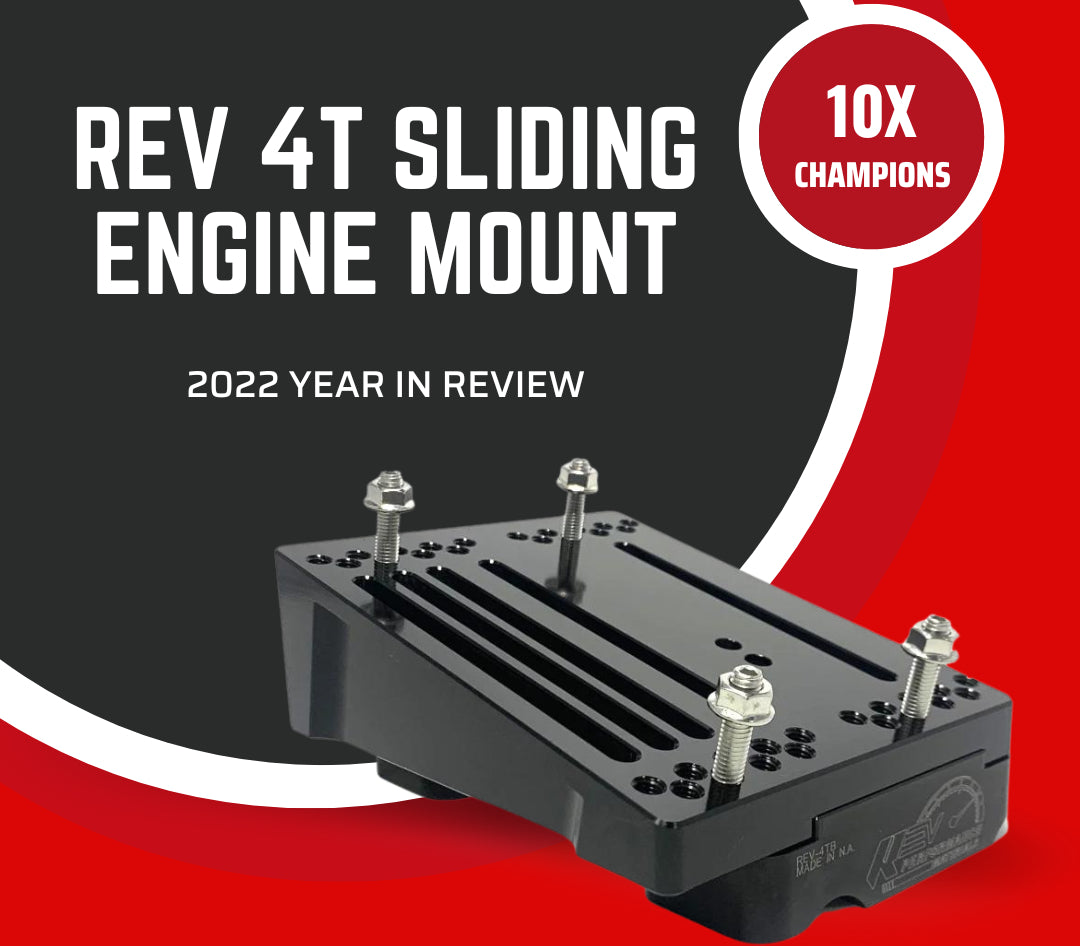 REV 4T Engine Mount Year in Review – REV Performance Materials